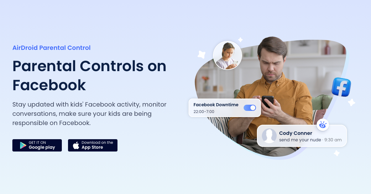 Facebook Parental Controls | AirDroid Parental Control